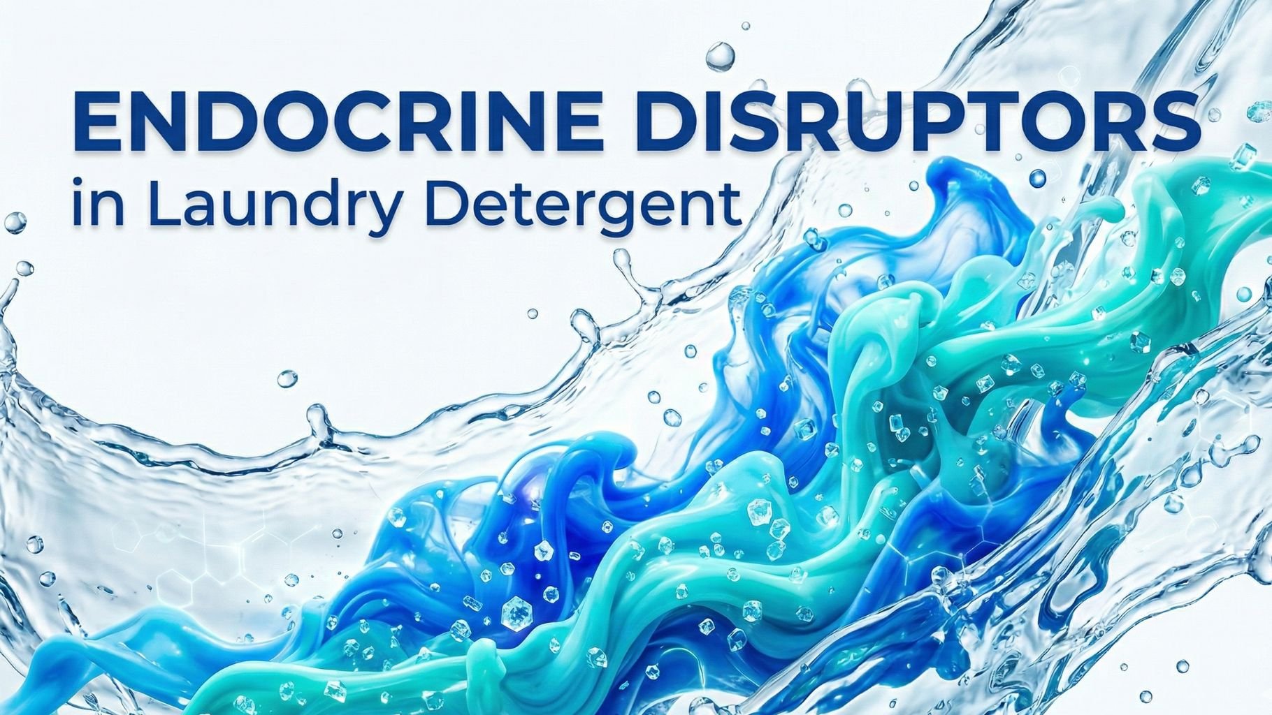 Endocrine Disruptors in Laundry Detergent: Guide – Lumehra